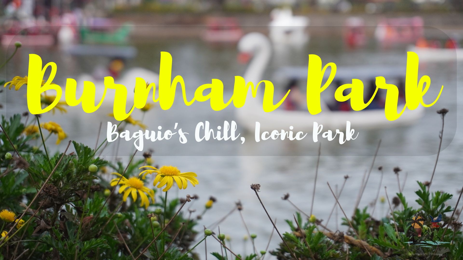 Burnham Park: Baguio’s Chill, Iconic Park - PhilippineTravels.ph
